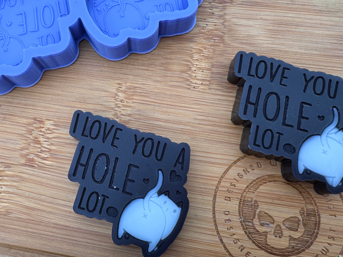 I Love You A Hole Lot Silicone Mold | Designed with a Twist